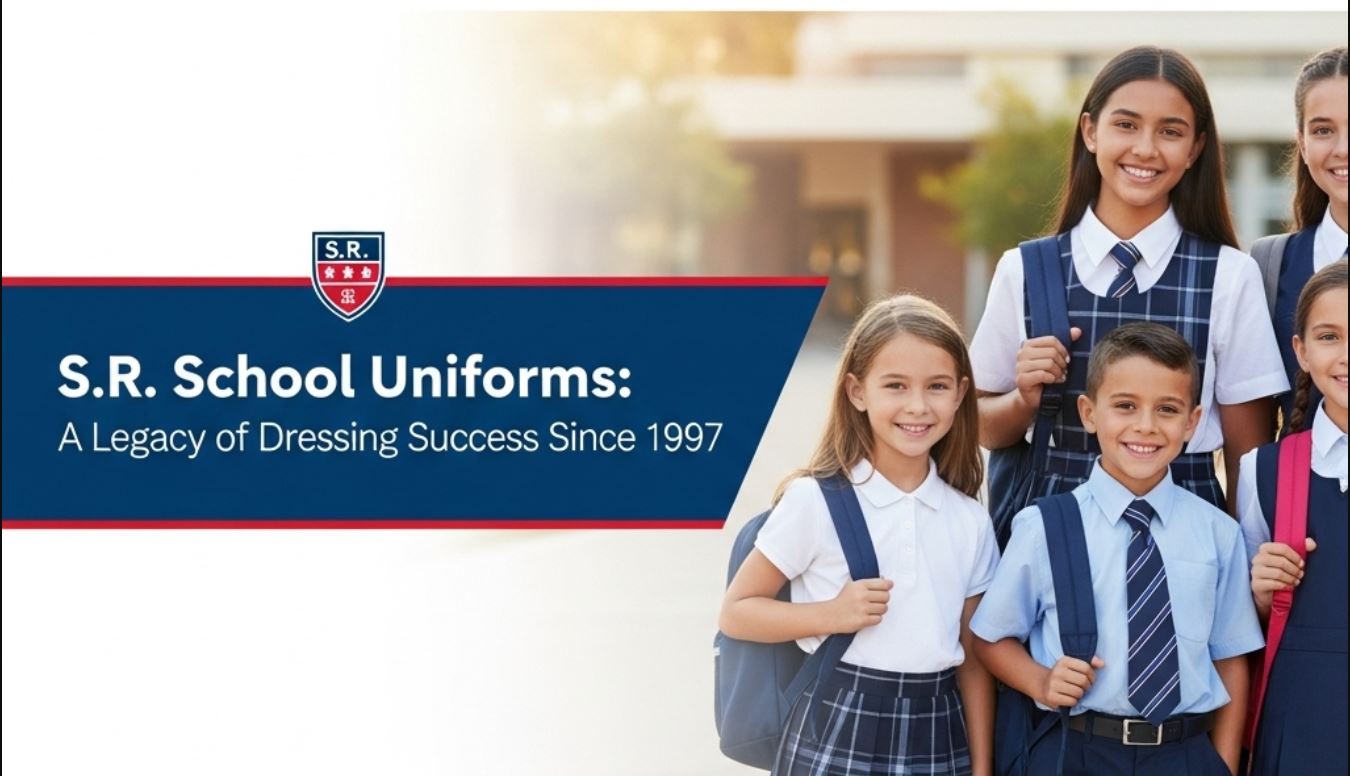 S.R. School Uniforms